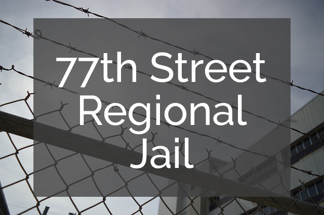 77th Street Regional Jail Bail | Get a Bail Bond Anywhere